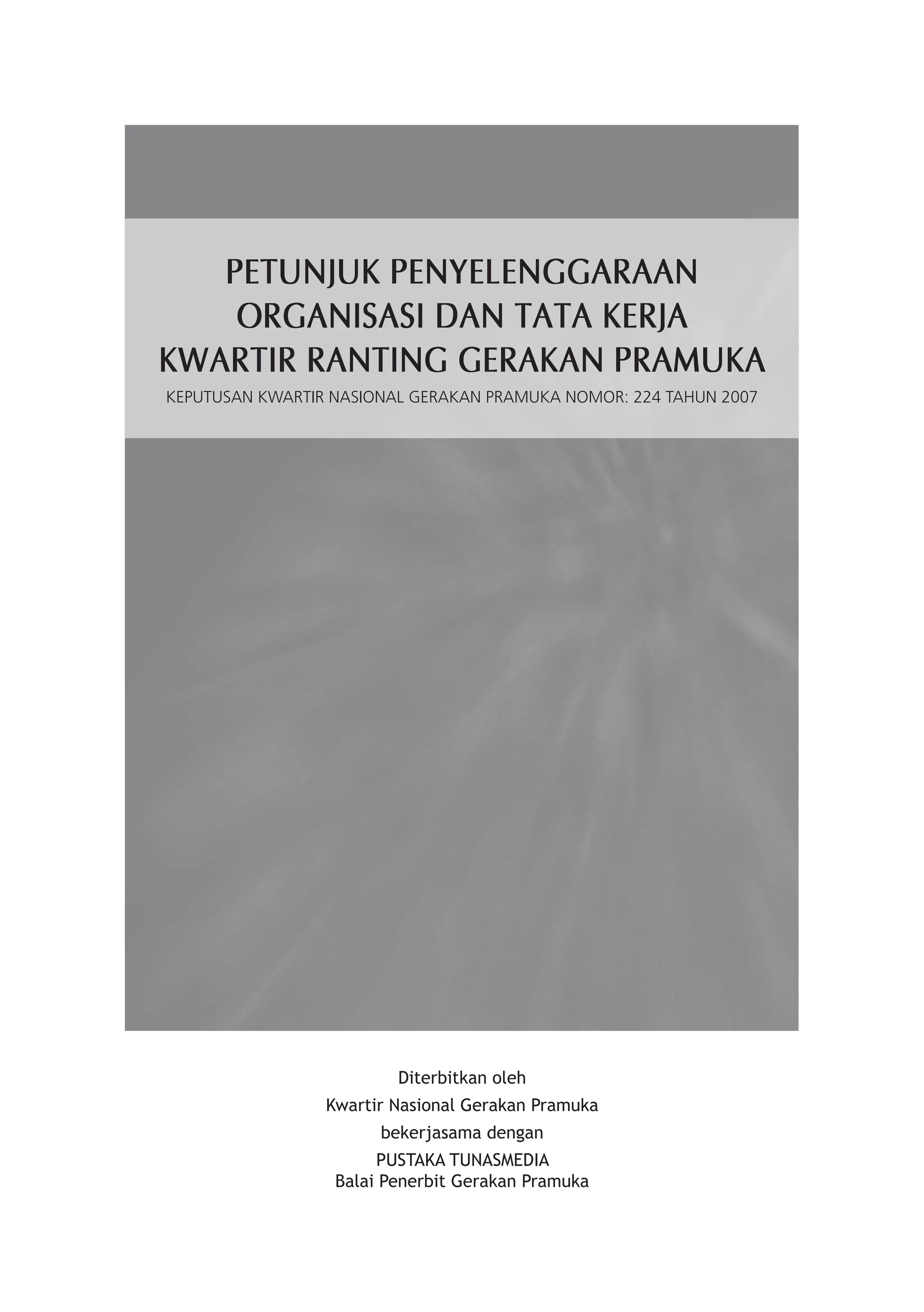 petunjuk penyelenggaraan organisasi dan tata kerja kwartir ranting ...
