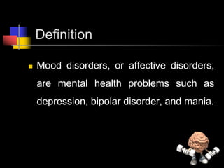 Mood Disorders | PPTX