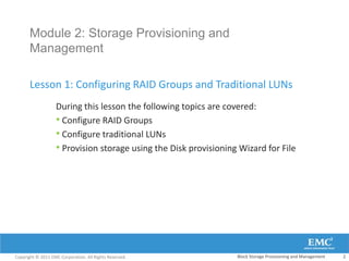 333 vnx unifiedimp_m02 block storage provisioning and management | PPT