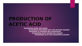 334529321 production-of-acetic-acid-pptx | PPT
