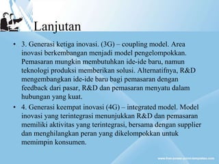 334787191-KELOMPOK-2-1-PENETAPAN-PRODUK-UNGGUL-DAN-MANAJEMEN-INOVASI.ppt