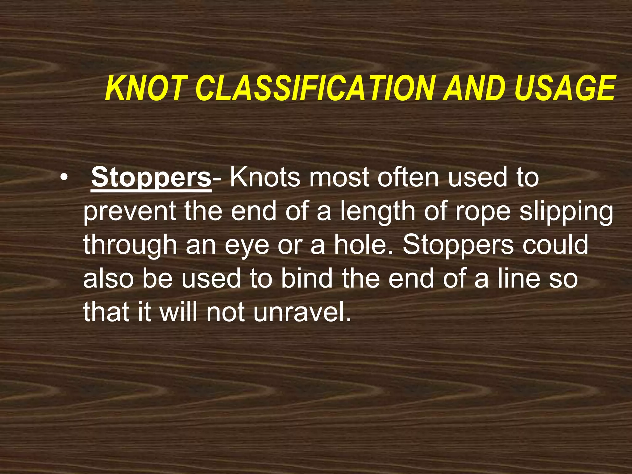 336045223-Ropemanship-and-Knot-Tying.ppt