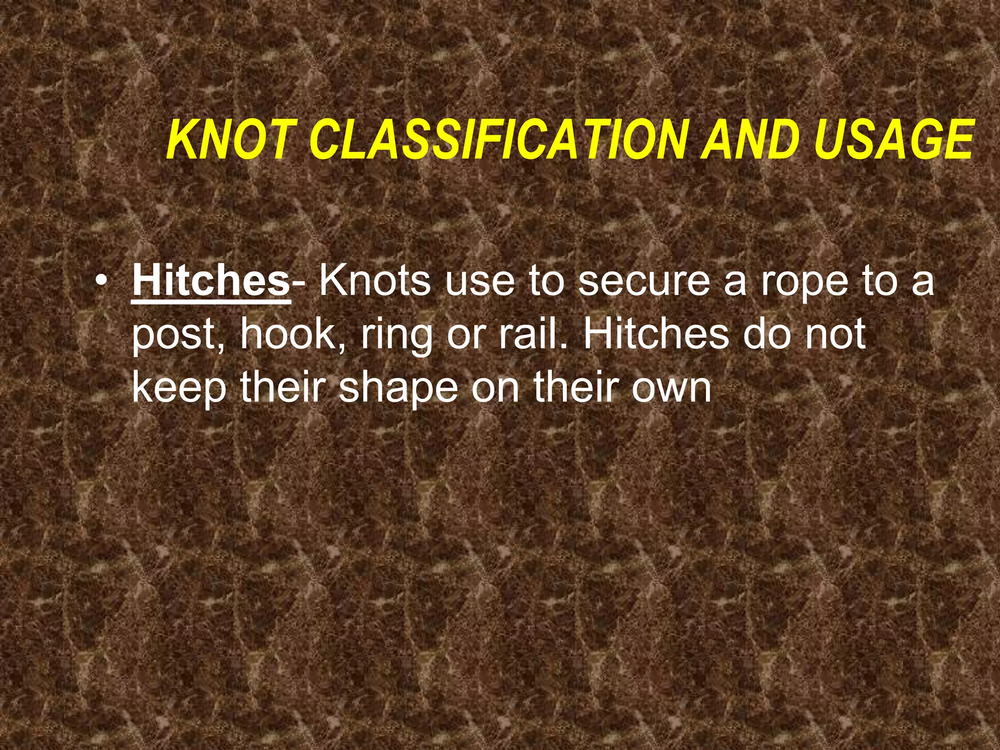 336045223-Ropemanship-and-Knot-Tying.ppt