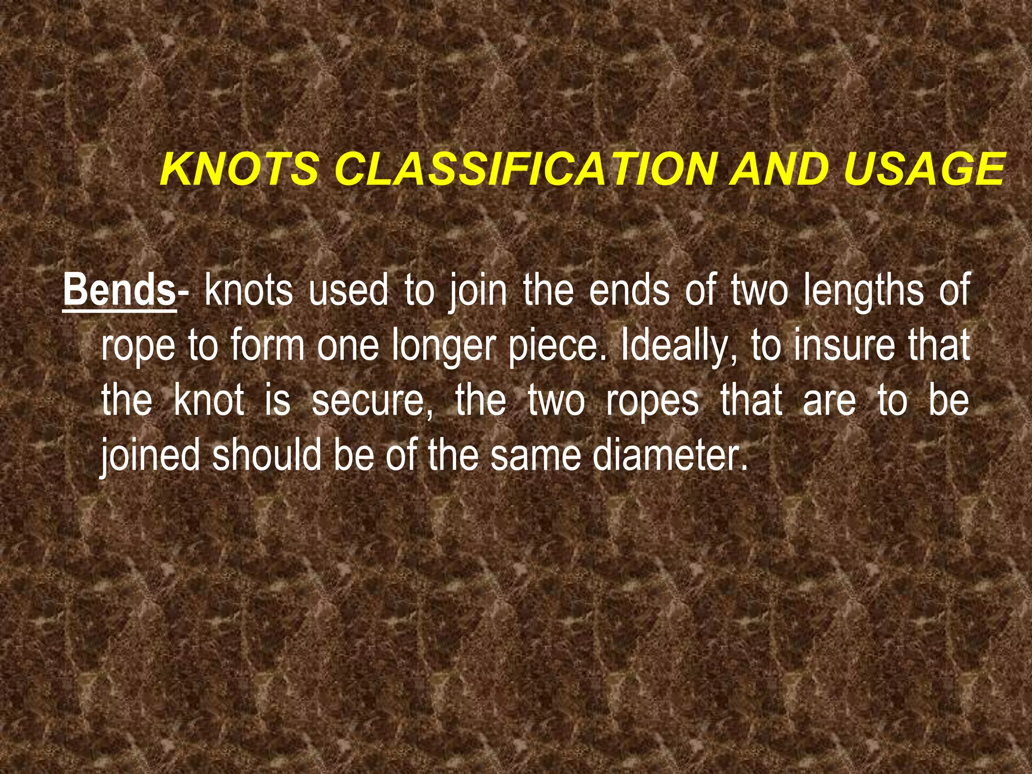 336045223-Ropemanship-and-Knot-Tying.ppt