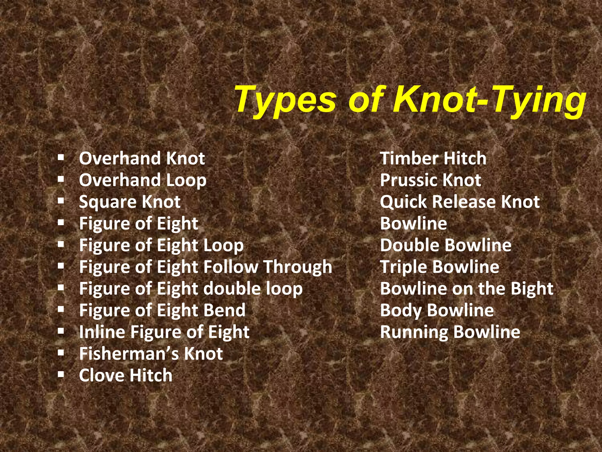 336045223-Ropemanship-and-Knot-Tying.ppt