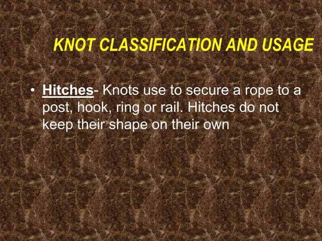 336045223-Ropemanship-and-Knot-Tying.ppt | Needlework | Arts and Crafts
