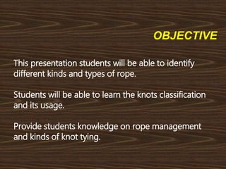 336045223-Ropemanship-and-Knot-Tying.ppt