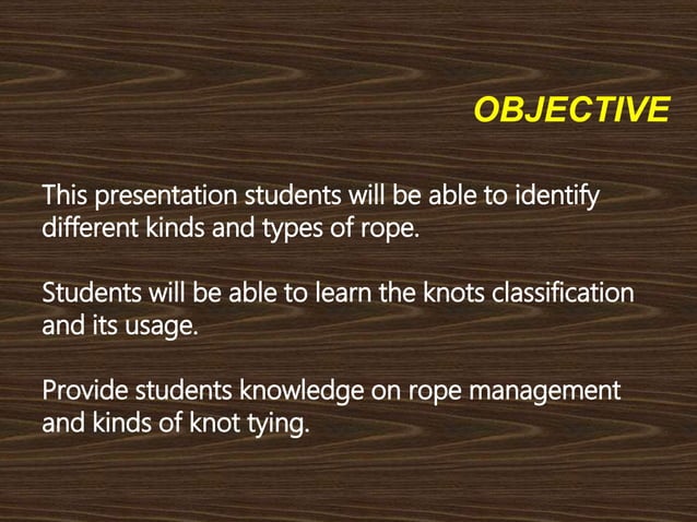 336045223-Ropemanship-and-Knot-Tying.ppt | Needlework | Arts and Crafts