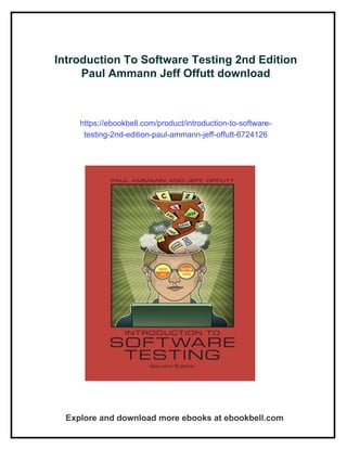 Introduction To Software Testing 2nd Edition Paul Ammann Jeff Offutt | PDF