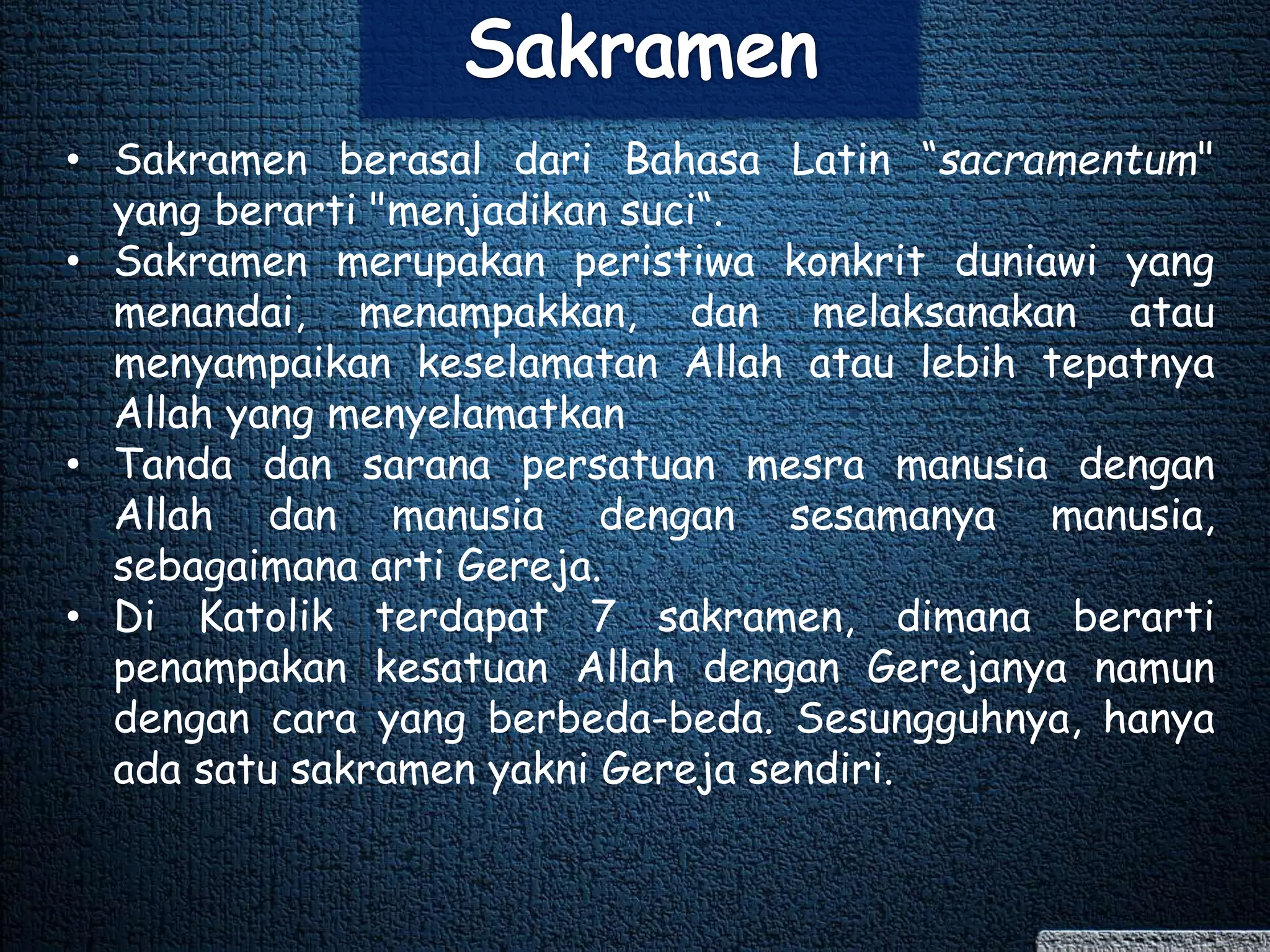 338169482-SAKRAMEN-SAKRAMEN dalam Gereja.pptx