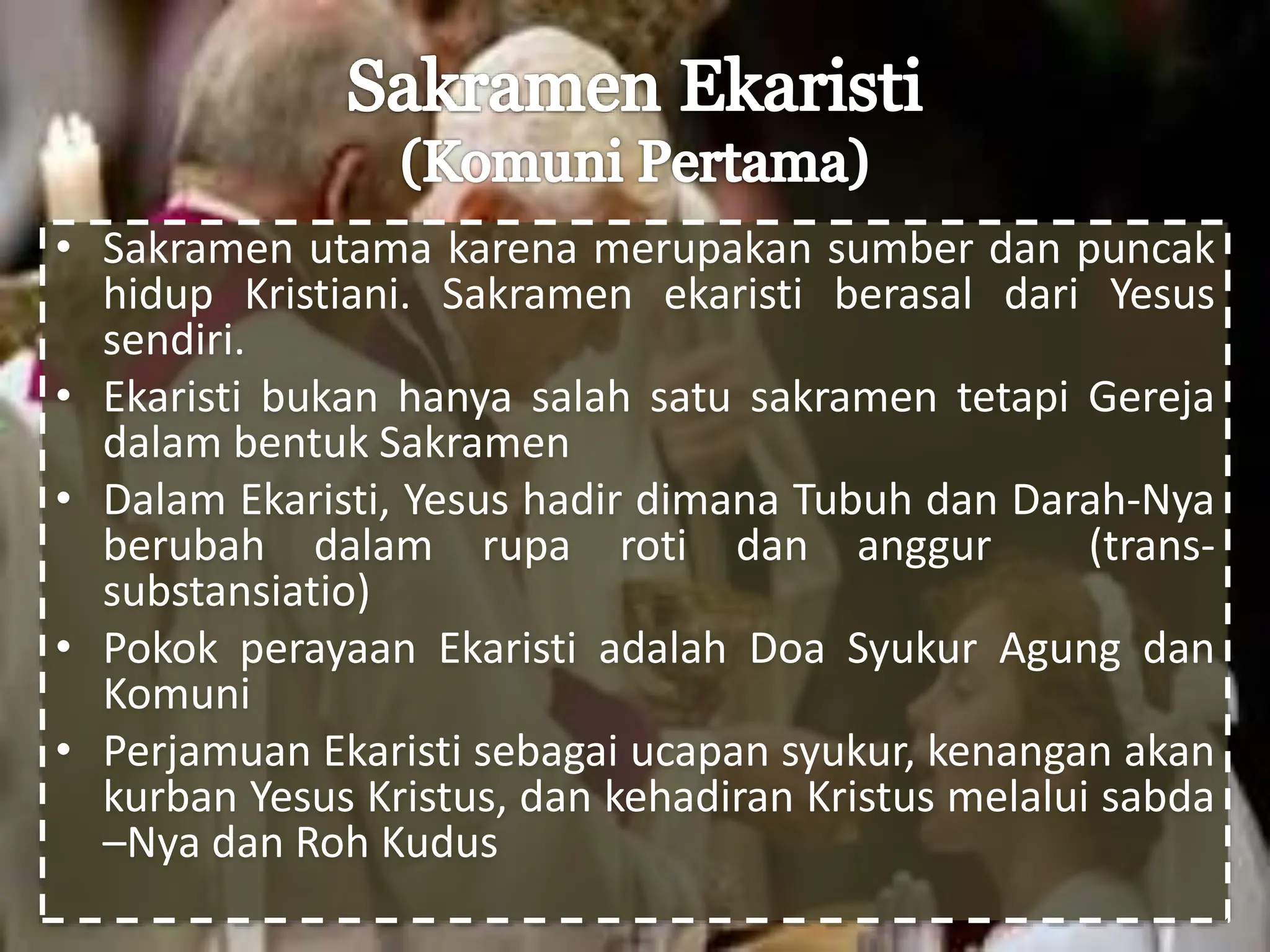 338169482-SAKRAMEN-SAKRAMEN dalam Gereja.pptx