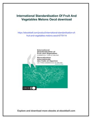 International Standardisation Of Fruit And Vegetables Melons Oecd | PDF