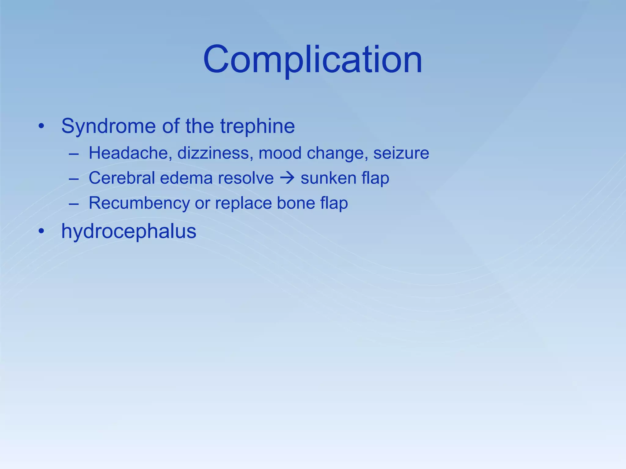 338 Indications and technique for cranial decompression after traumatic ...