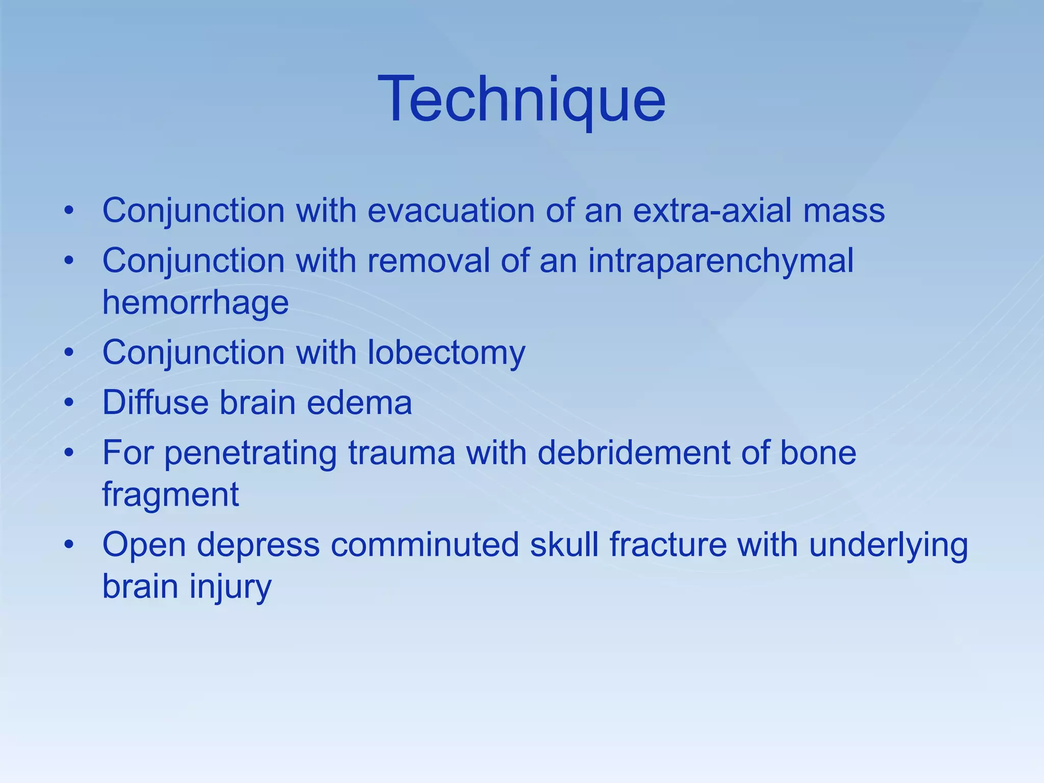 338 Indications and technique for cranial decompression after traumatic ...