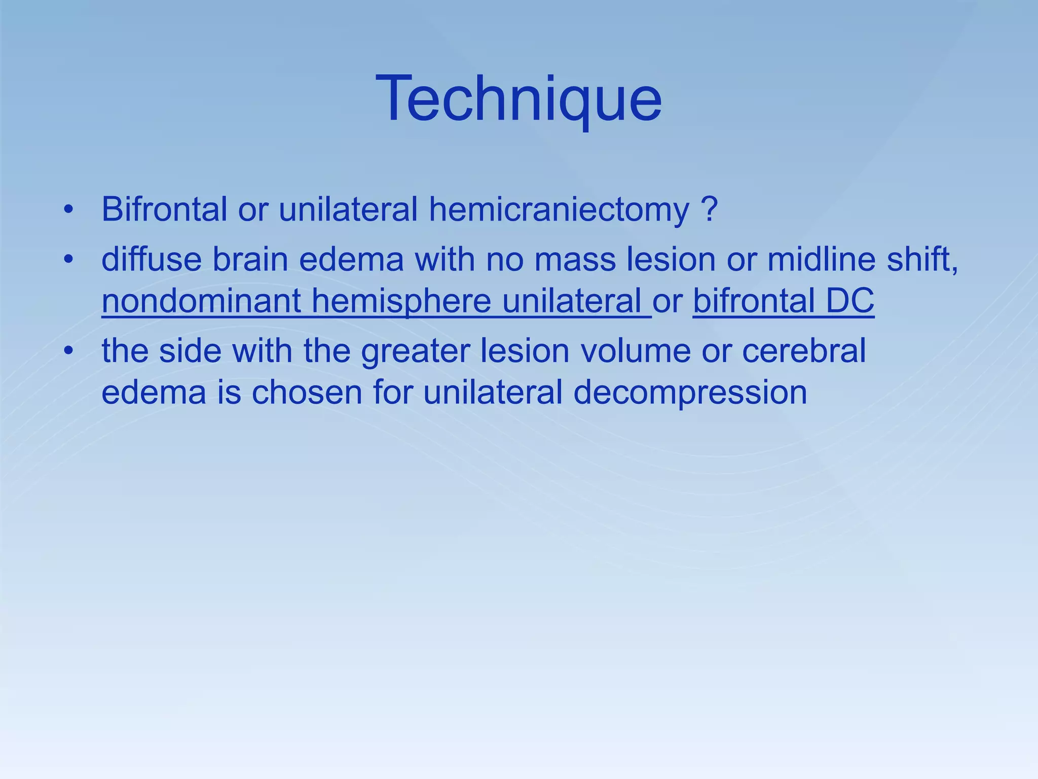 338 Indications and technique for cranial decompression after traumatic brain injury | PPTX