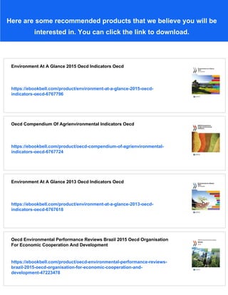 Oecd Environmental Indicators 2005 Environment At A Glance Oecd | PDF