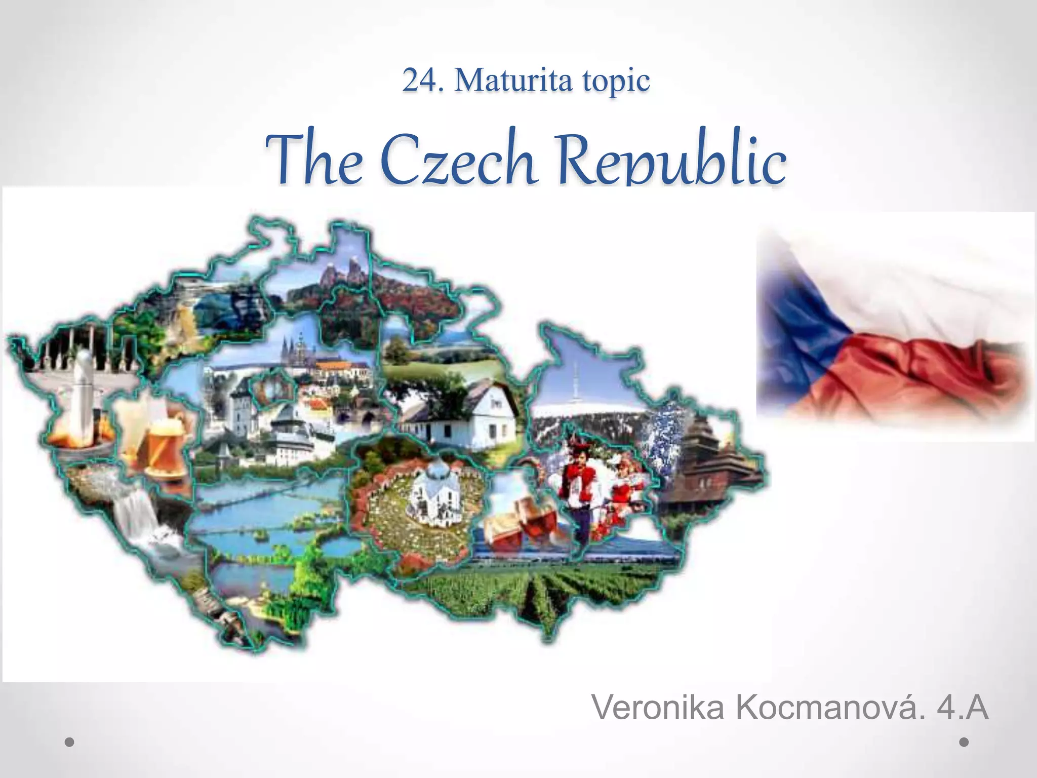 The Czech Republic | PPT