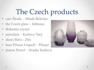 The Czech Republic | PPT