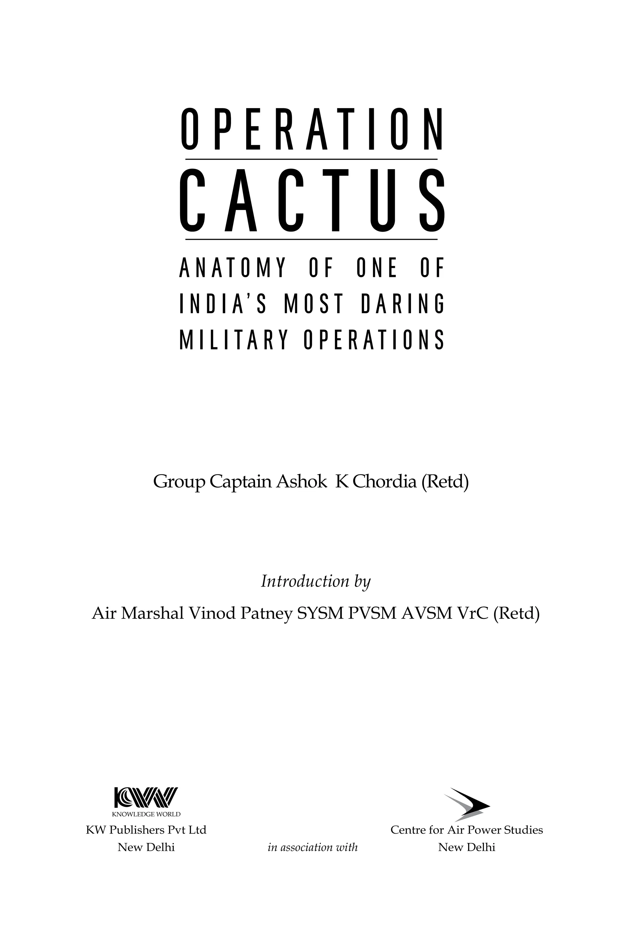 Operation Cactus Anatomy Of One Of Indias Most Daring Military ...