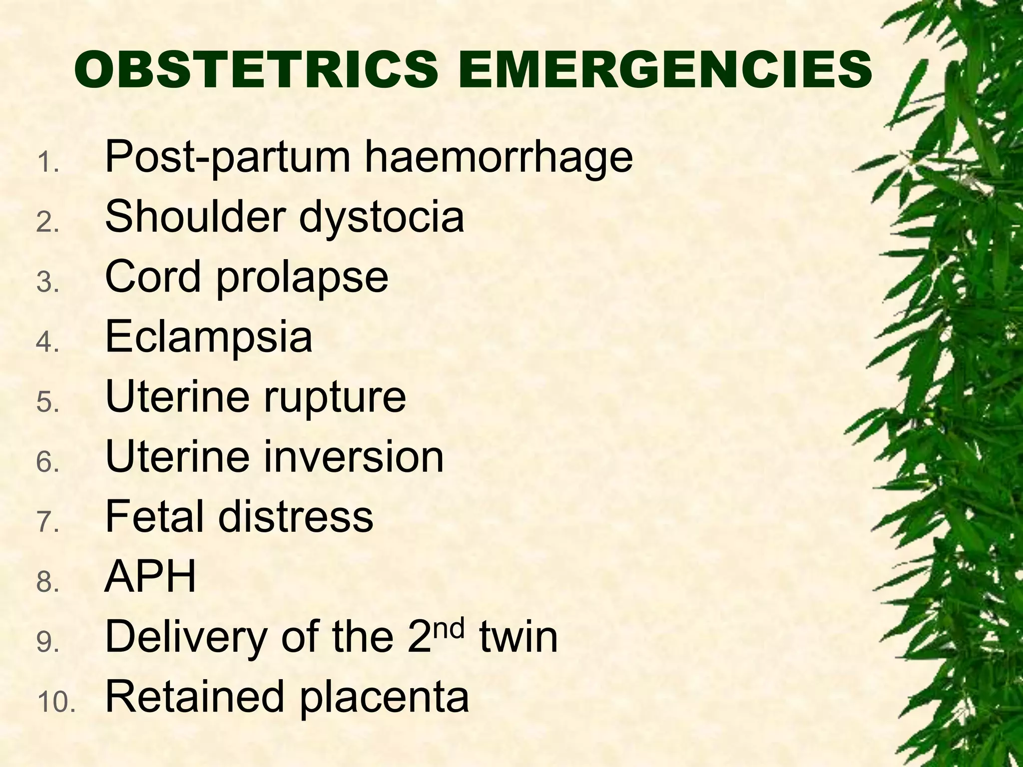 Obstetric emergencies | PPT
