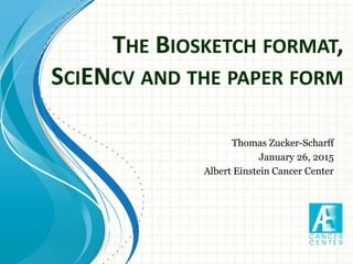 The Biosketch format, SciENcv and the paper | PPTX | Desktop Publishing | Computer Software and ...