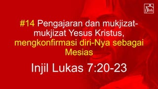 33 Ayat Alkitab yang menunjukkan Yesus Kristus adalah Tuhan.pptx