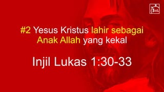 33 Ayat Alkitab yang menunjukkan Yesus Kristus adalah Tuhan.pptx