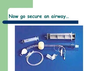 33)Esophageal Tracheal Combitube | PPT