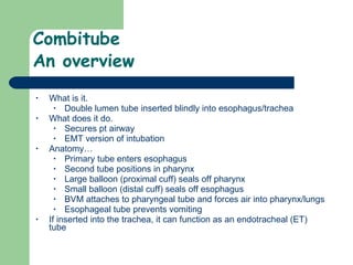 33)Esophageal Tracheal Combitube | PPT