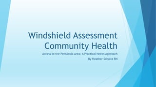 Windshield Assessment Community Health | PPTX