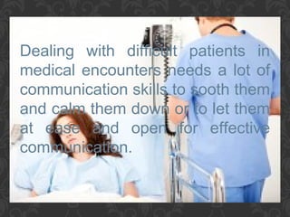 Communications with difficult patients. Dr sarfaraz | PPT