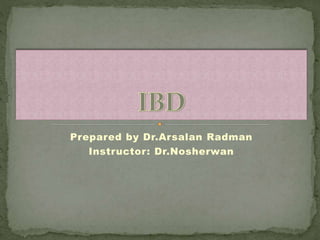 33 IBD Arsalan diagnosis and treatment.pptx