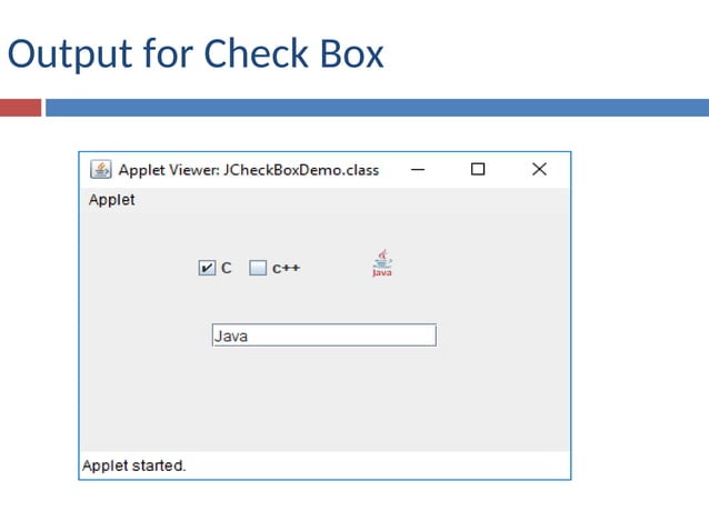 JCheckBox is a light weight component of java | PPT