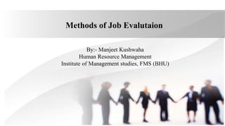method of job evaluation | PPTX