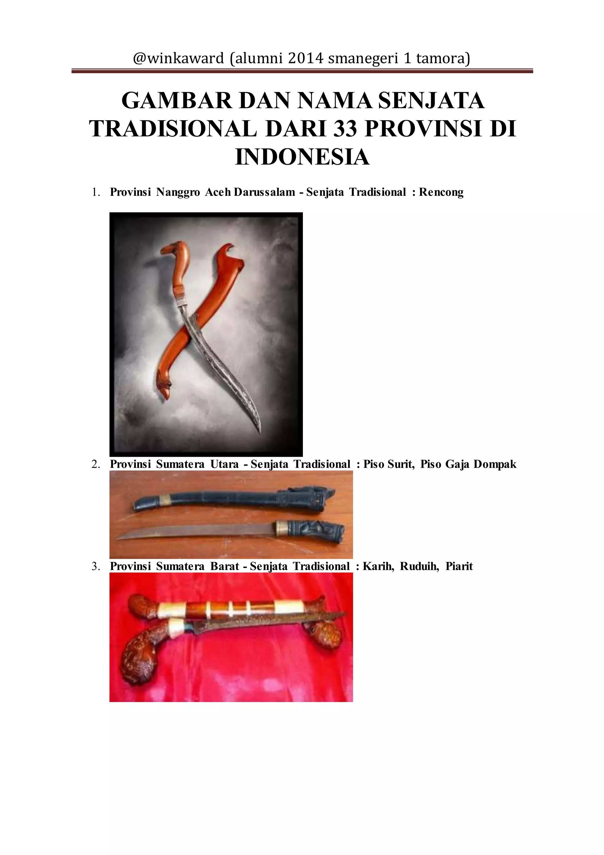 33 provinsi di indonesia dan senjata tradisionalnya | DOCX