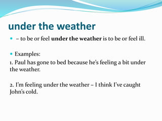 33 weather idioms and idiomatic expressions | PPTX