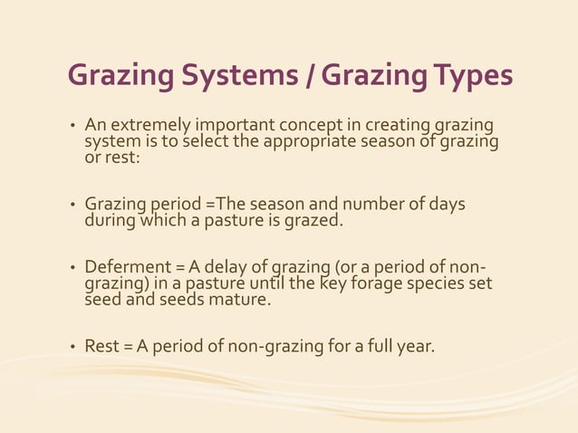 Grazing systems and Managment | PPTX | Agriculture | Industries