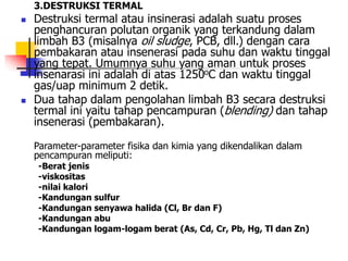 34.Pengolahan Limbah Bahan Beracun dan Berbahaya (B3).ppt