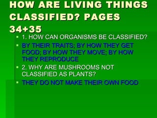 34 41 classifying living things | PPT