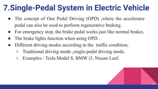 Regenerative Braking in SIngle Pedal Systems in Electric Vehicles ...