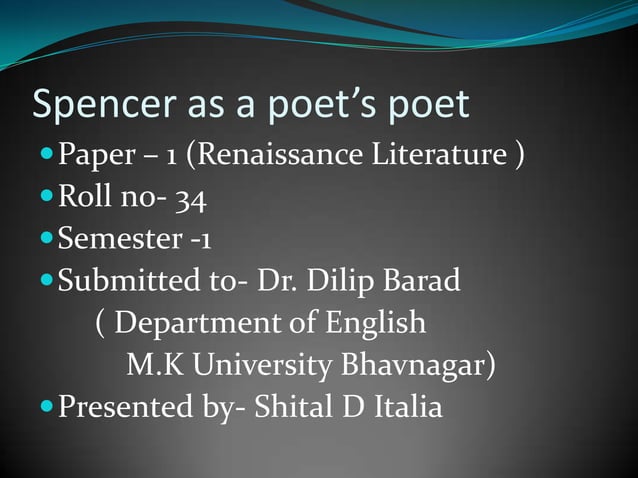Spencer as a poet's poet | PPTX | Poetry | Books and Literature