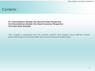 cloud delivery model considerations are explained here | PPT