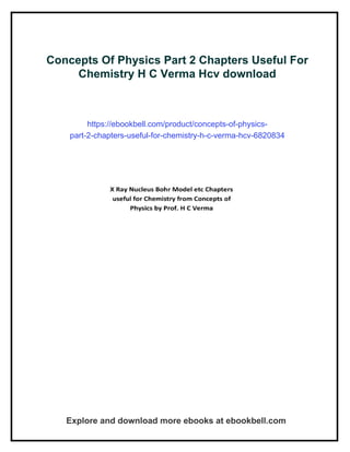 Concepts Of Physics Part 2 Chapters Useful For Chemistry H C Verma Hcv ...