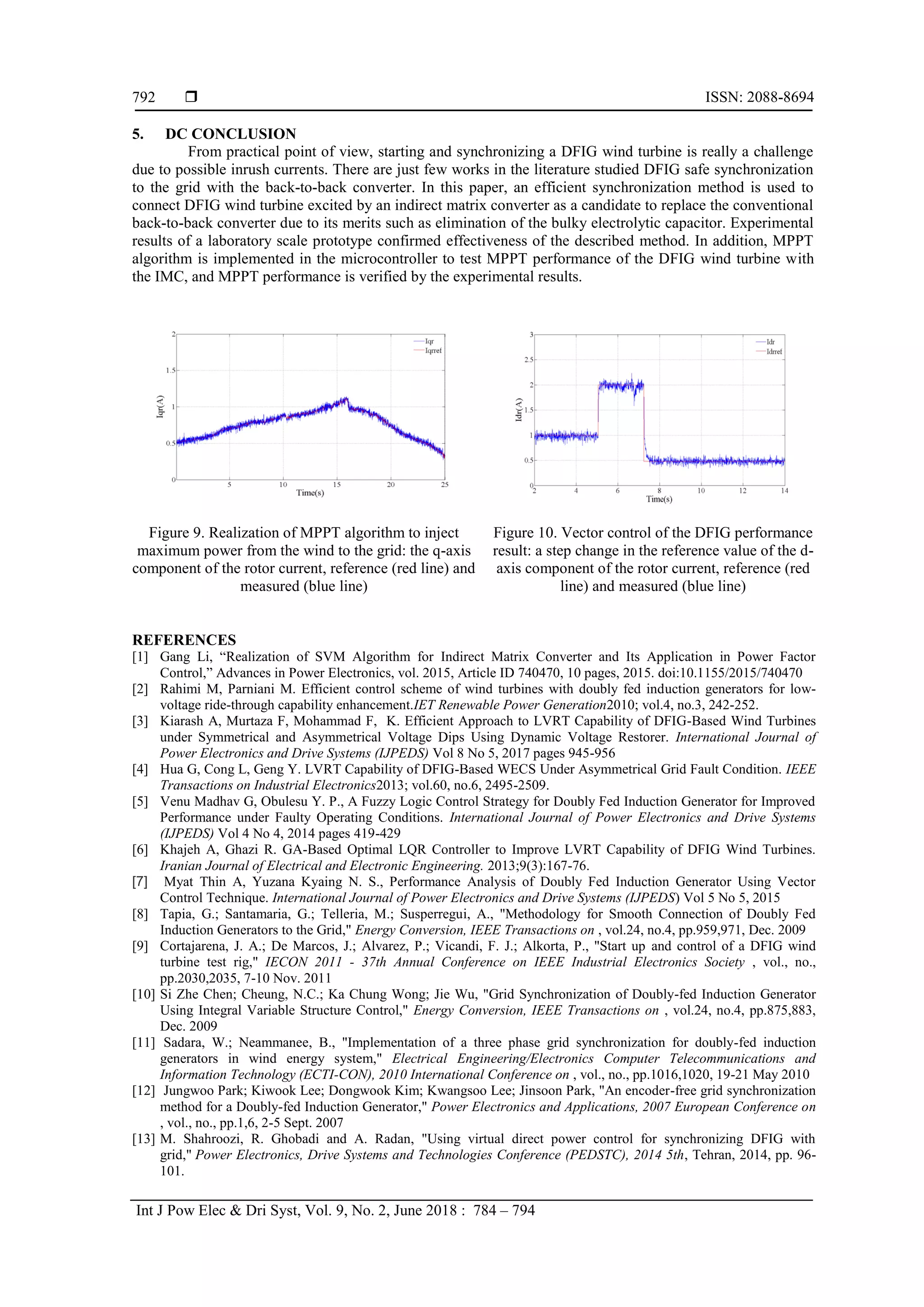 Evaluation Of Synchronization And Mppt Algorithms In A Dfig Wind Turbine Controlled By An