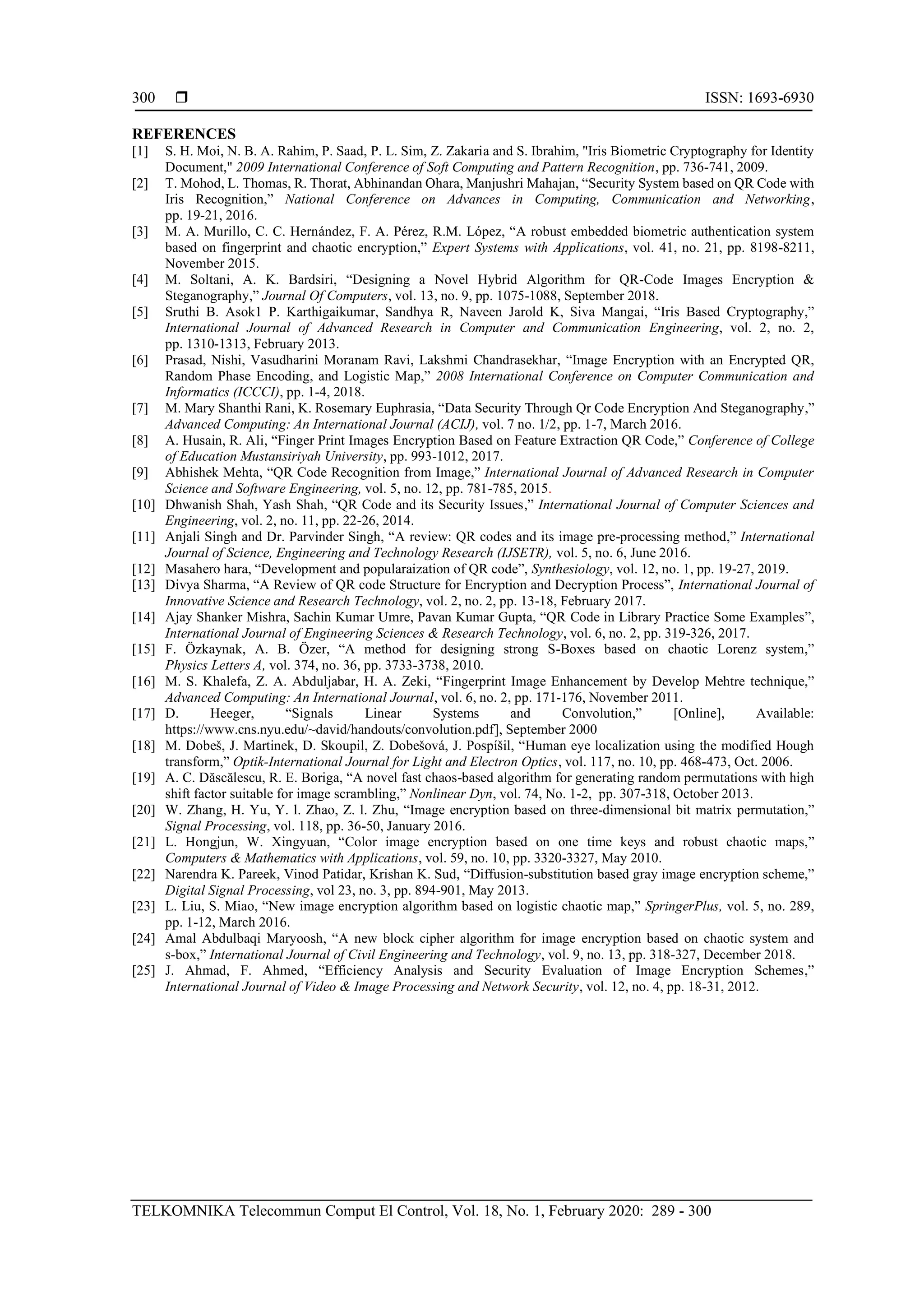 Iris images encryption based on QR code and chaotic map | PDF