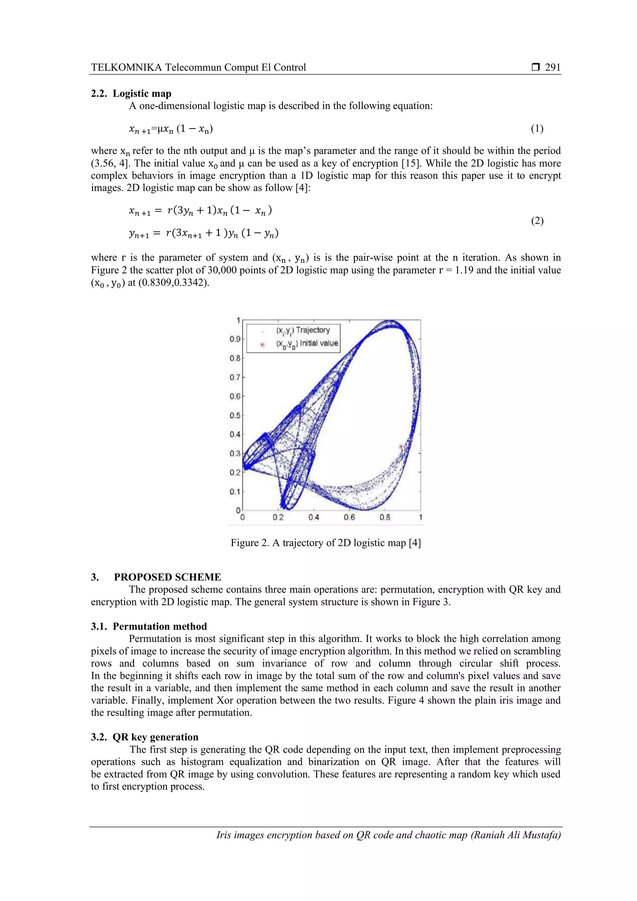 Iris images encryption based on QR code and chaotic map | PDF
