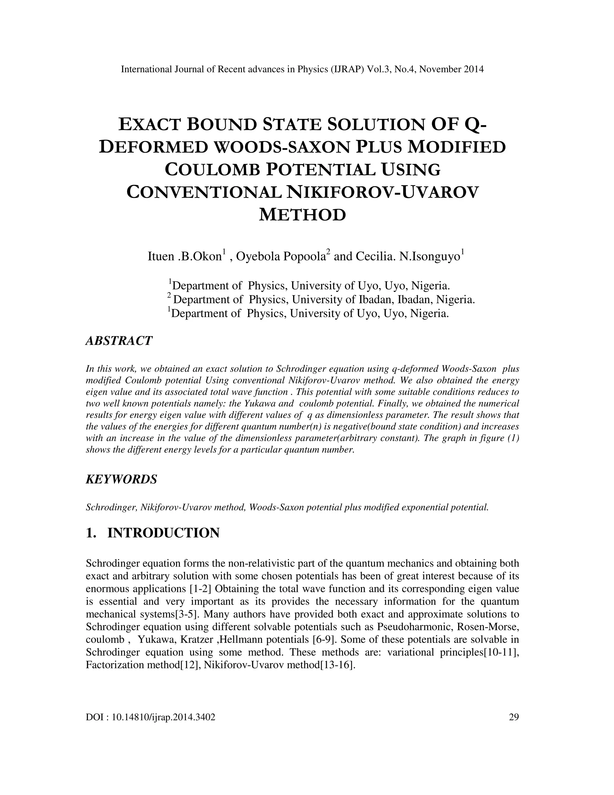 Exact Bound State Solution of Qdeformed Woods-Saxon Plus Modified Coulomb Potential Using ...