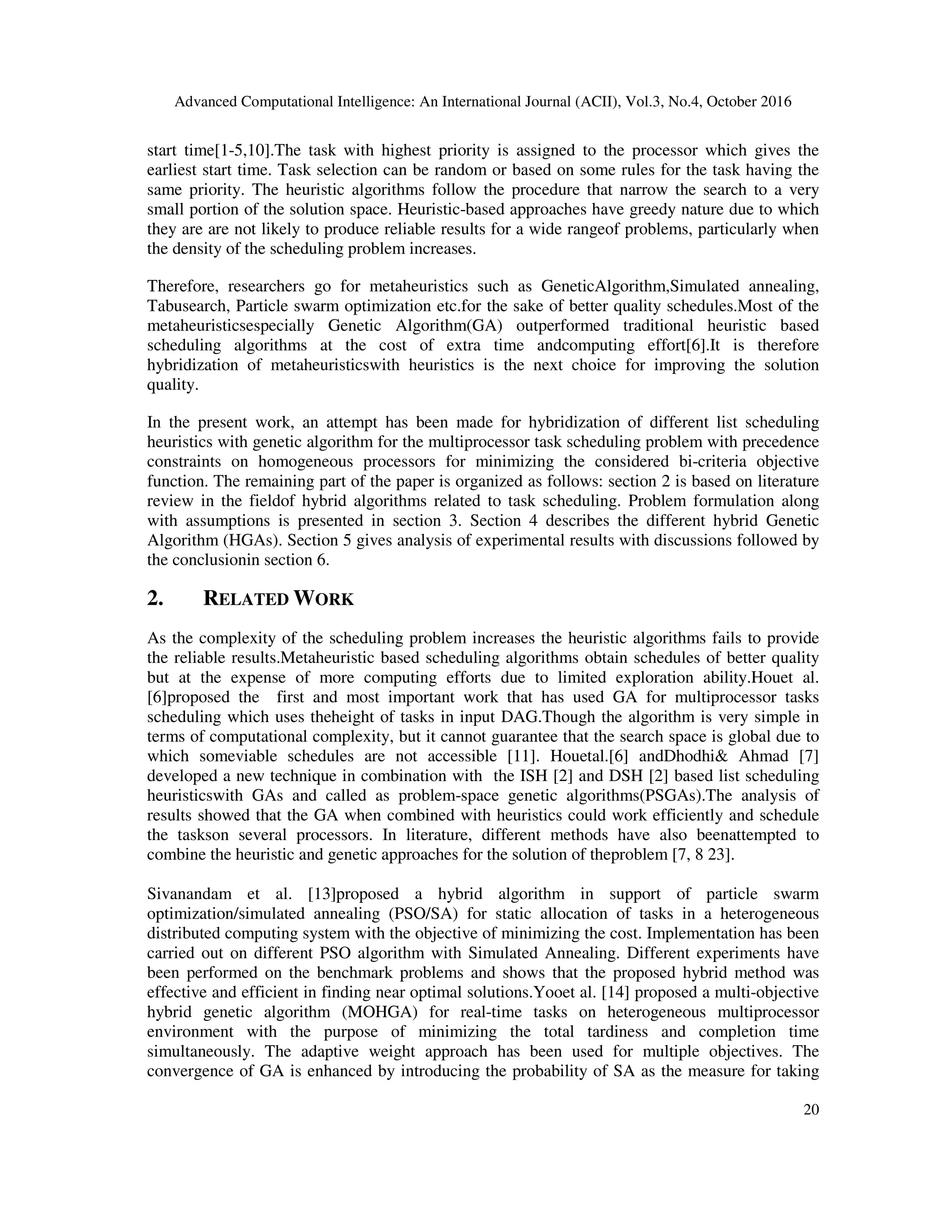 HYBRID GENETIC ALGORITHM FOR BI-CRITERIA MULTIPROCESSOR TASK SCHEDULING WITH COMMUNICATION DELAY ...