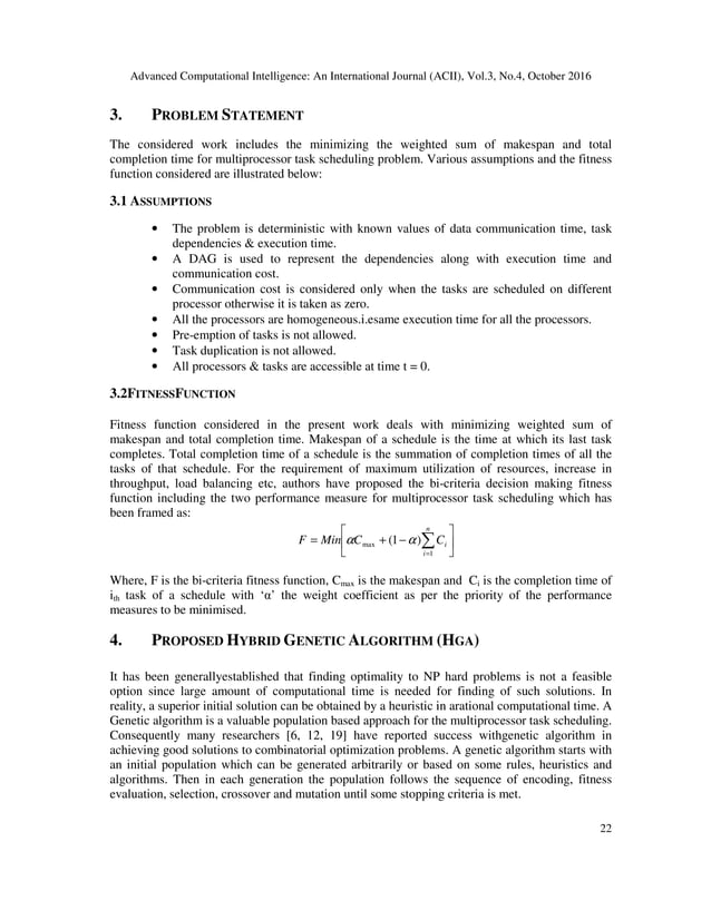 Hybrid Genetic Algorithm For Bi Criteria Multiprocessor Task Scheduling With Communication Delay
