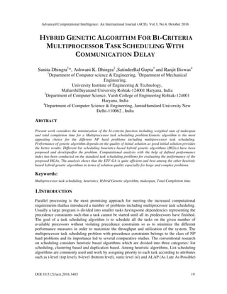 Hybrid Genetic Algorithm for Bi-Criteria Multiprocessor Task Scheduling with Communication Delay ...